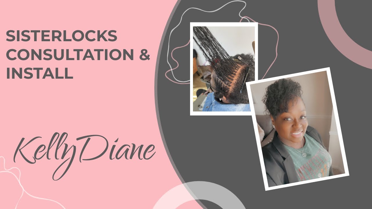 SISTER LOCS CONSULTATION & INSTALL - YouTube
