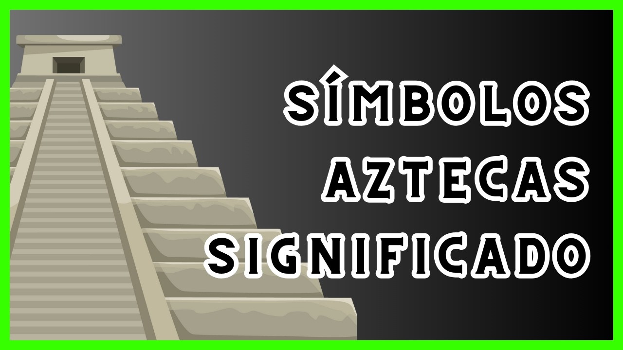 ⩥ Simbología AZTECA y su SIGNIFICADO - YouTube