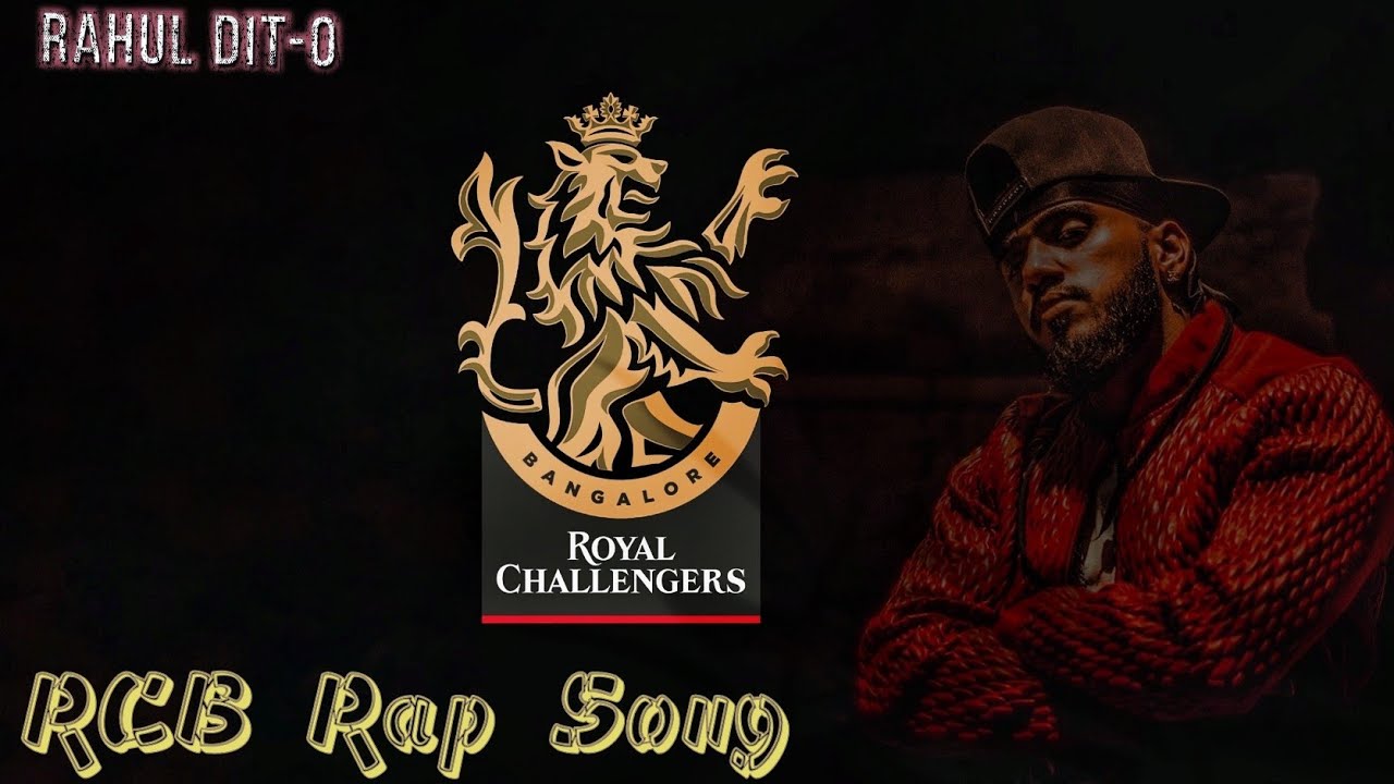 RCB Rap Song | Rahul Dit-o | Kannada Rap | Bass Boosted - YouTube