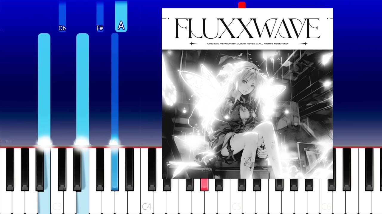 clovis reyes - fluxxwave (Piano Tutorial) - YouTube
