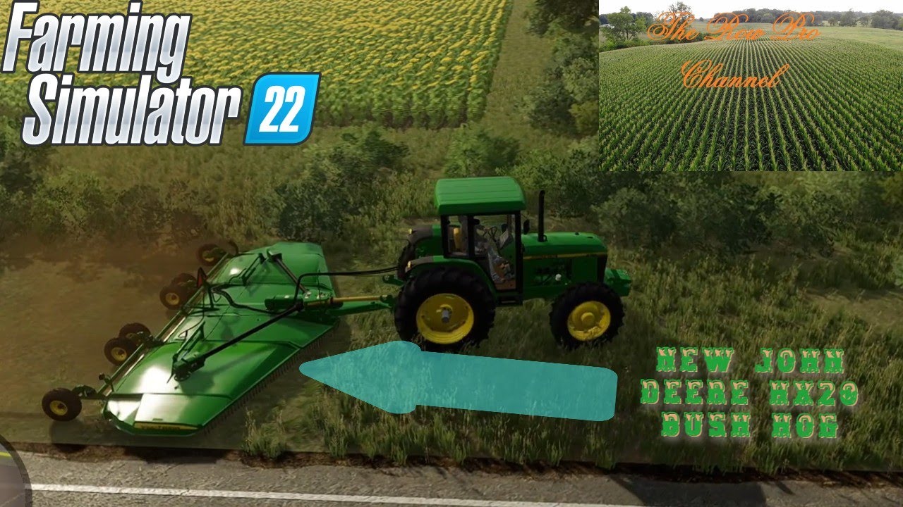 FS22 New John Deere bush hog/ starting new farm with only $500,000 ...