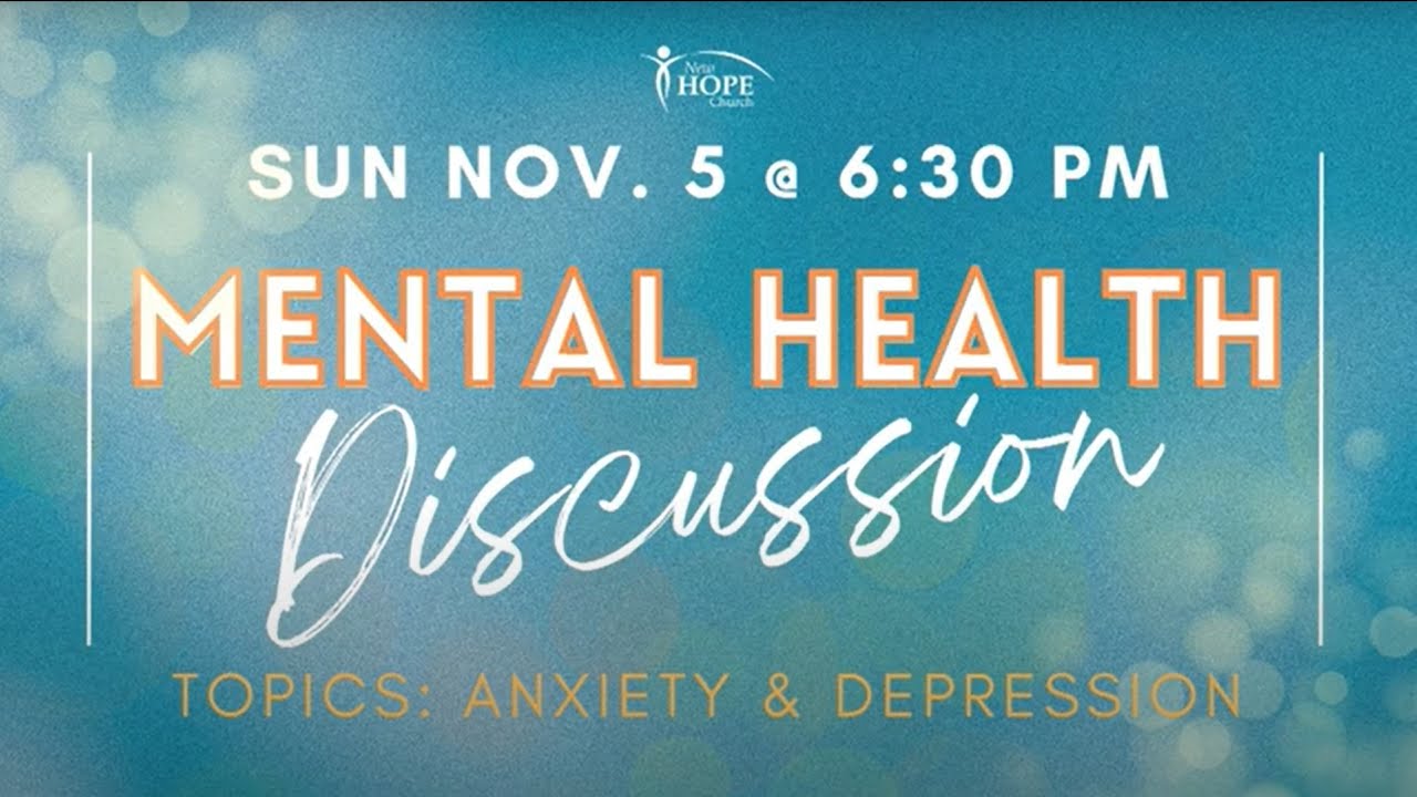 Mental Health Discussion Topics: Anxiety & Depression - YouTube