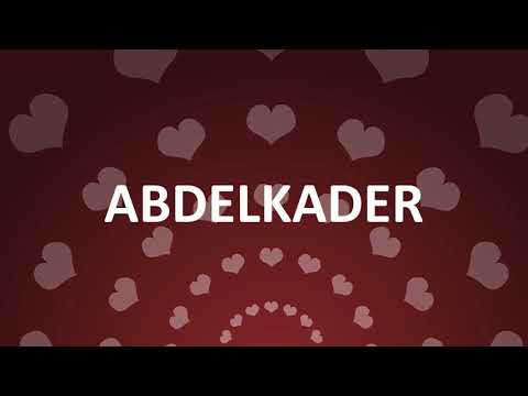 HAPPY BIRTHDAY ABDELKADER