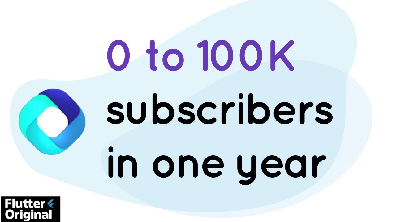 Creating a #flutter Youtube channel from 0 to 100K in one year | Author ...