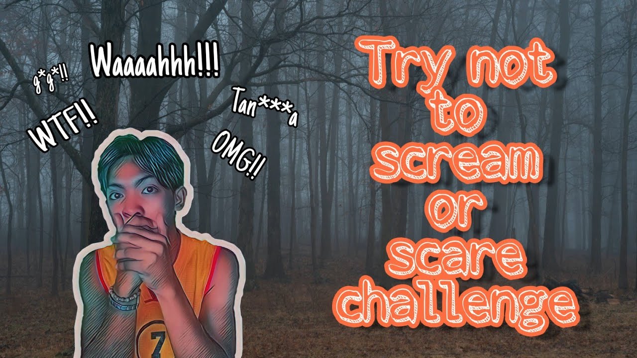 TRY NOT TO SCREAM OR SCARE CHALLENGE (Napamura ang mga ka-agents🤣 ...