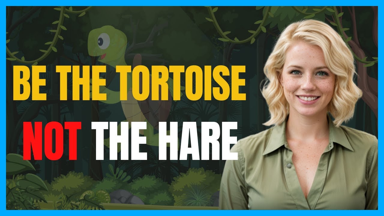 Be The Tortoise And Not The Hare - YouTube
