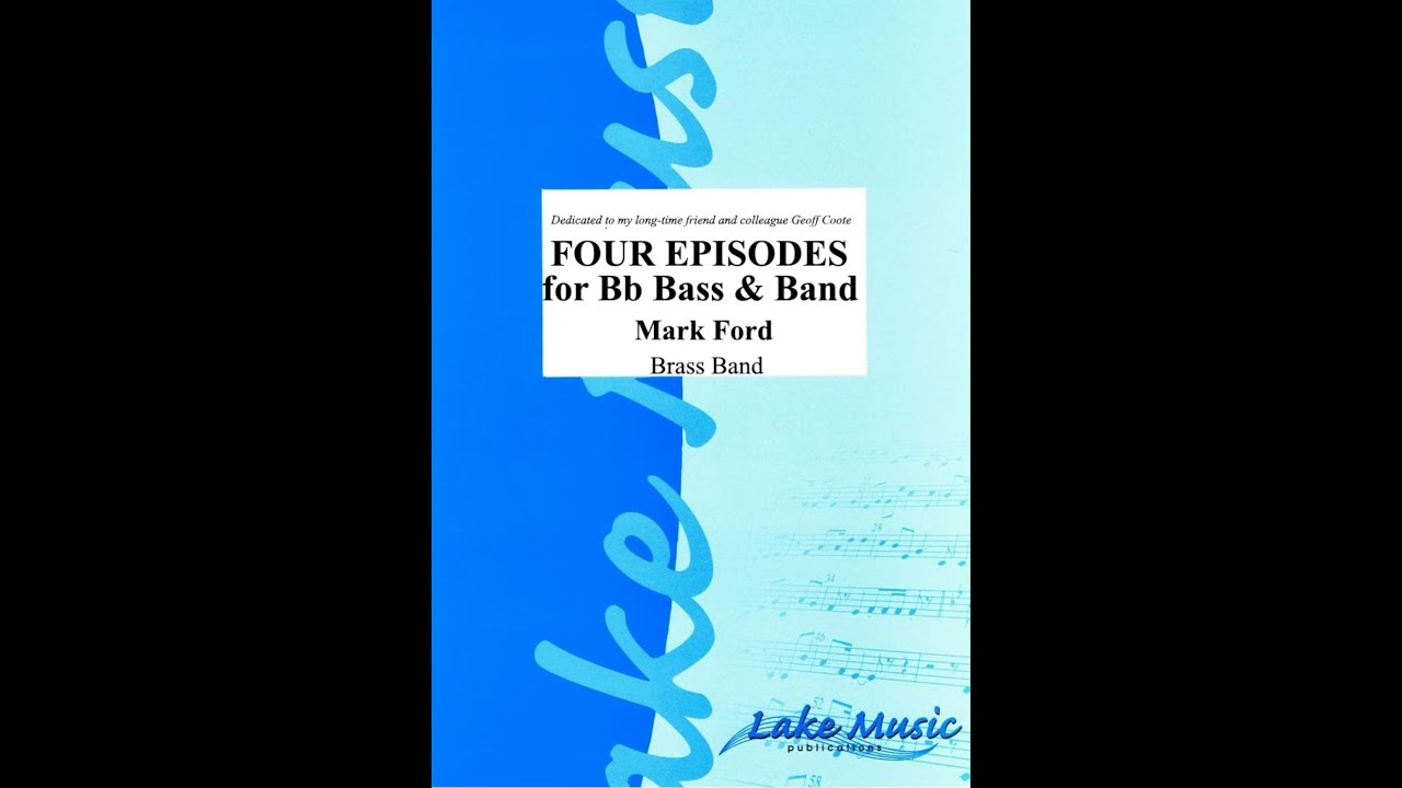 FOUR EPISODES for Bb Bass & Band (Mark Ford) - YouTube