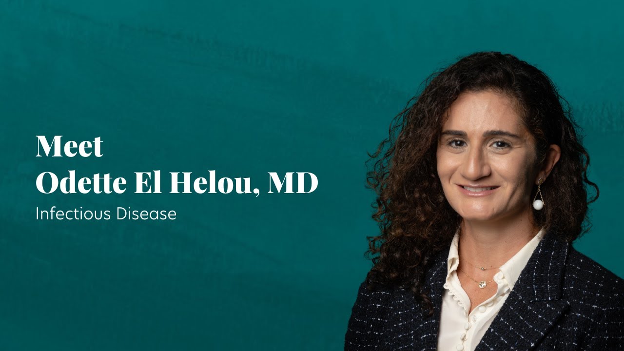 Odette El Helou, MD | Infectious Disease - YouTube
