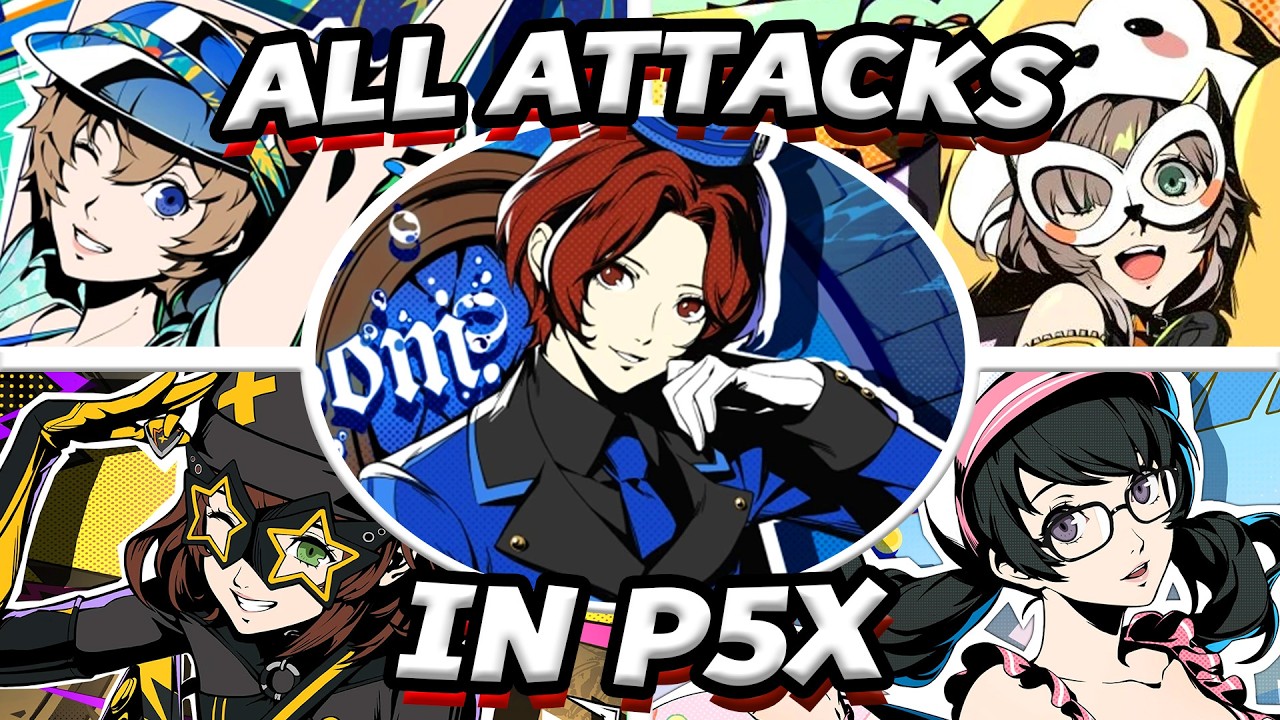 All Follow-Up, Highlight & All-Out Attacks in Persona 5 X (Global 3.1 ...