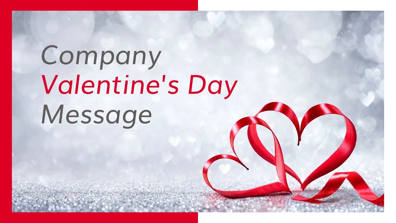 Video template - Company Valentine's Day Message - YouTube
