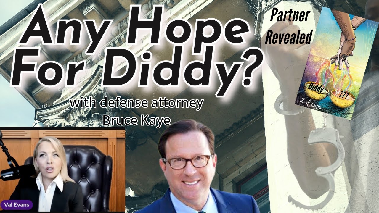 Sean Combs' Prediction: with Special Guest, Defense Attorney Bruce Kaye ...