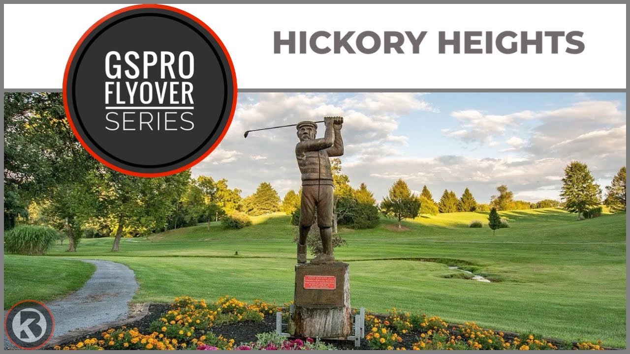 GSPro Course Flyover - Hickory Heights - Designed by Tlove - YouTube