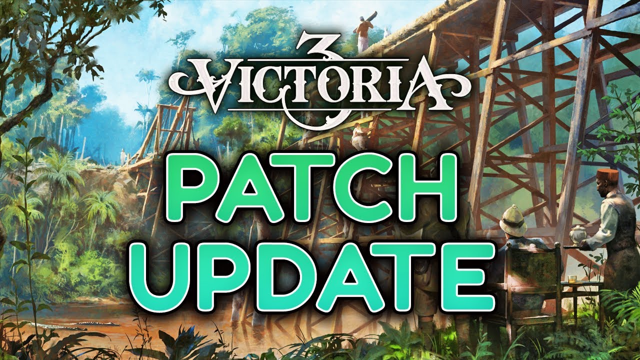 VICTORIA 3 GAME UPDATE DAY! - Game Balance, Performance, AI & Squashing ...