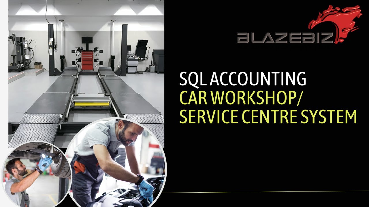 SQL ACCOUNTING - CAR WORKSHOP / SERVICE CENTRE SYSTEM - YouTube