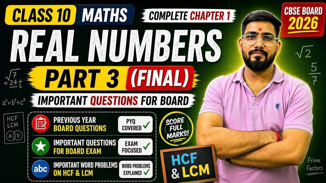 Class 10 Maths Chapter 1 Real Numbers Part 3 (Final) | Important Board ...