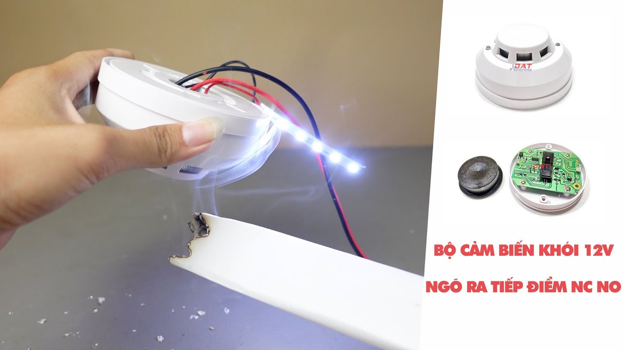 Bộ Cảm Biến Khói 12V Ngõ Ra Tiếp Điểm NC NO | Điện tử DAT - YouTube