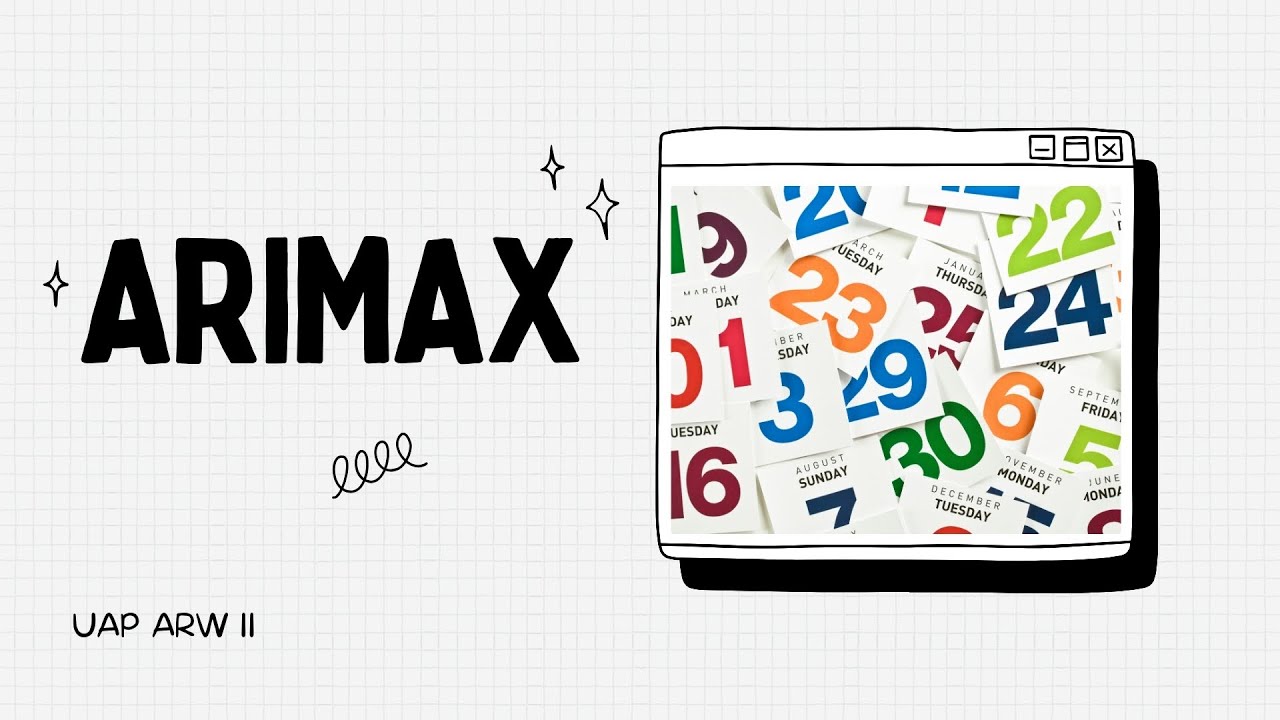 Kelompok 22 - AutoRegressive Integrated Moving Average with Exogenous Variable (ARIMAX) - YouTube