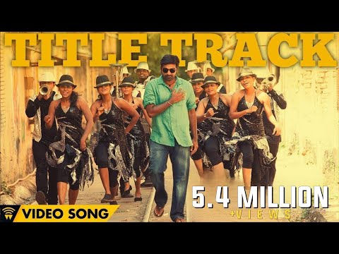 Naanum Rowdy Dhaan - Title Track | Official Video | Anirudh | Vijay Sethupathi,Nayanthara