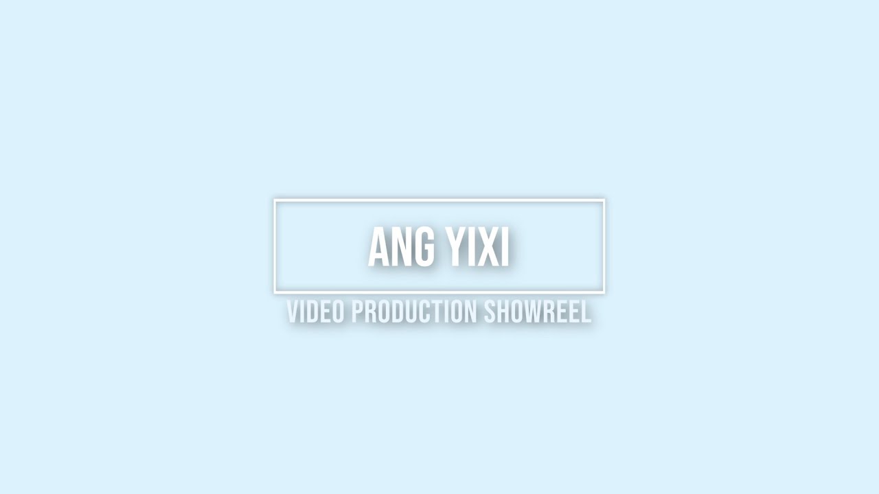 Showreel | Media Portfolio | Ang Yixi | SIT Application - YouTube