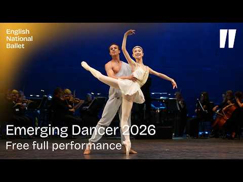 Emerging Dancer 2026: Free Full Performance | English National Ballet