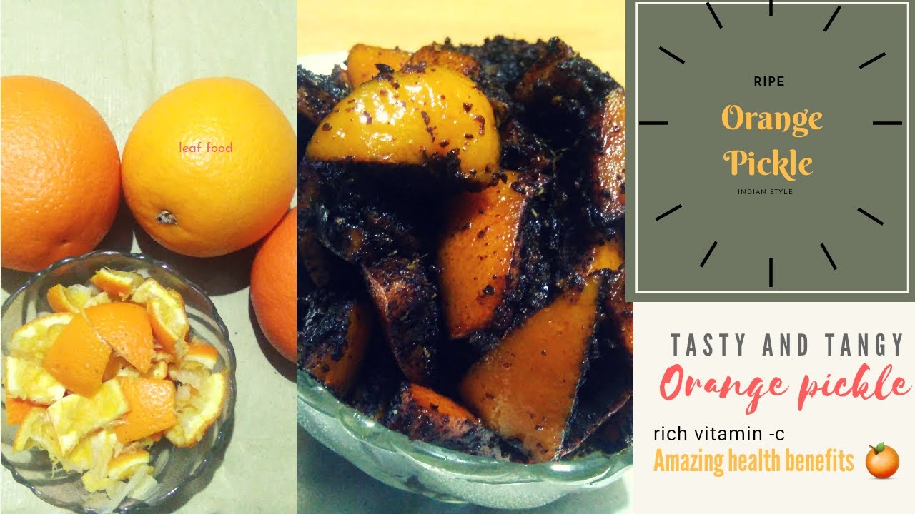 Orange Pickle Recipe /Indian style orange peel pickle/Orange tholi ...