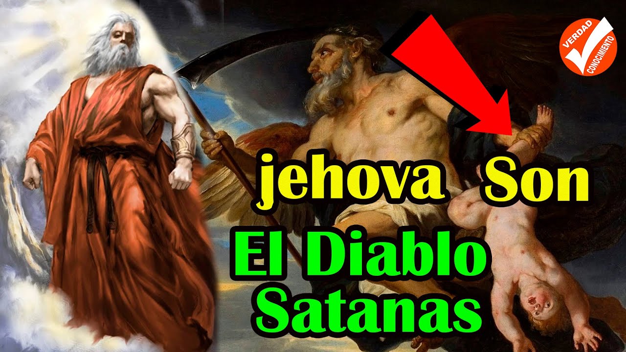 El Diablo Y Satanás Son Jehova - Yahvé Imperio de Muerte - YouTube