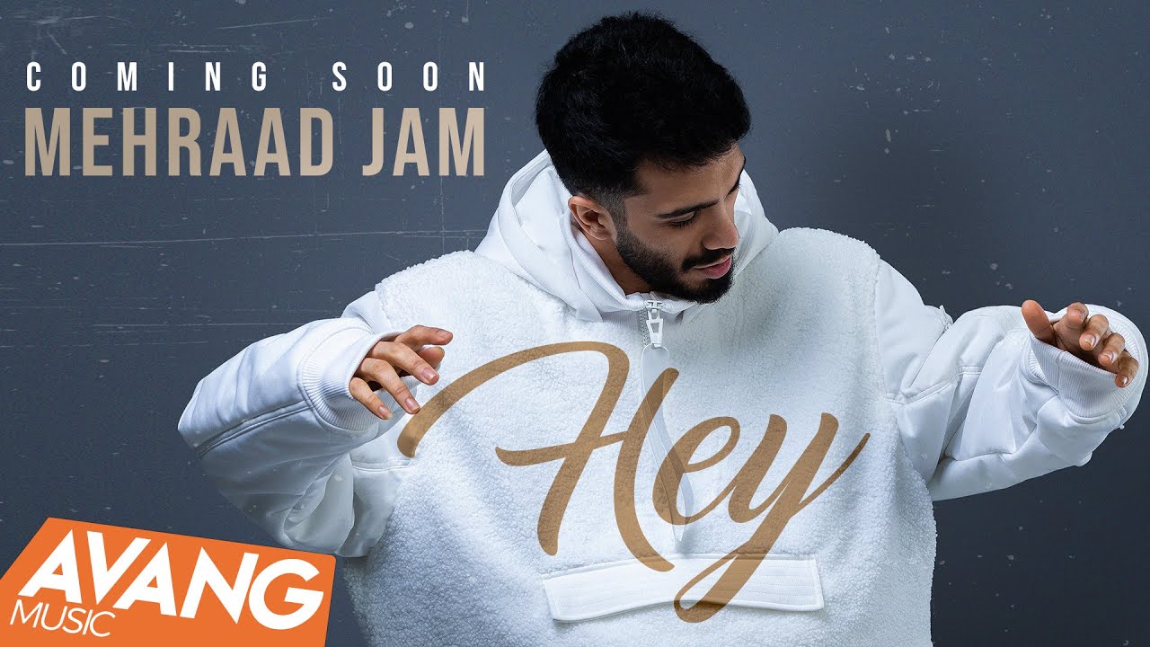 Mehraad Jam - Hey SNEAK PREVIEW - YouTube