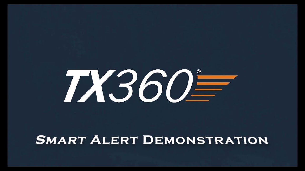 TX360 Smart Alert Demonstration - YouTube