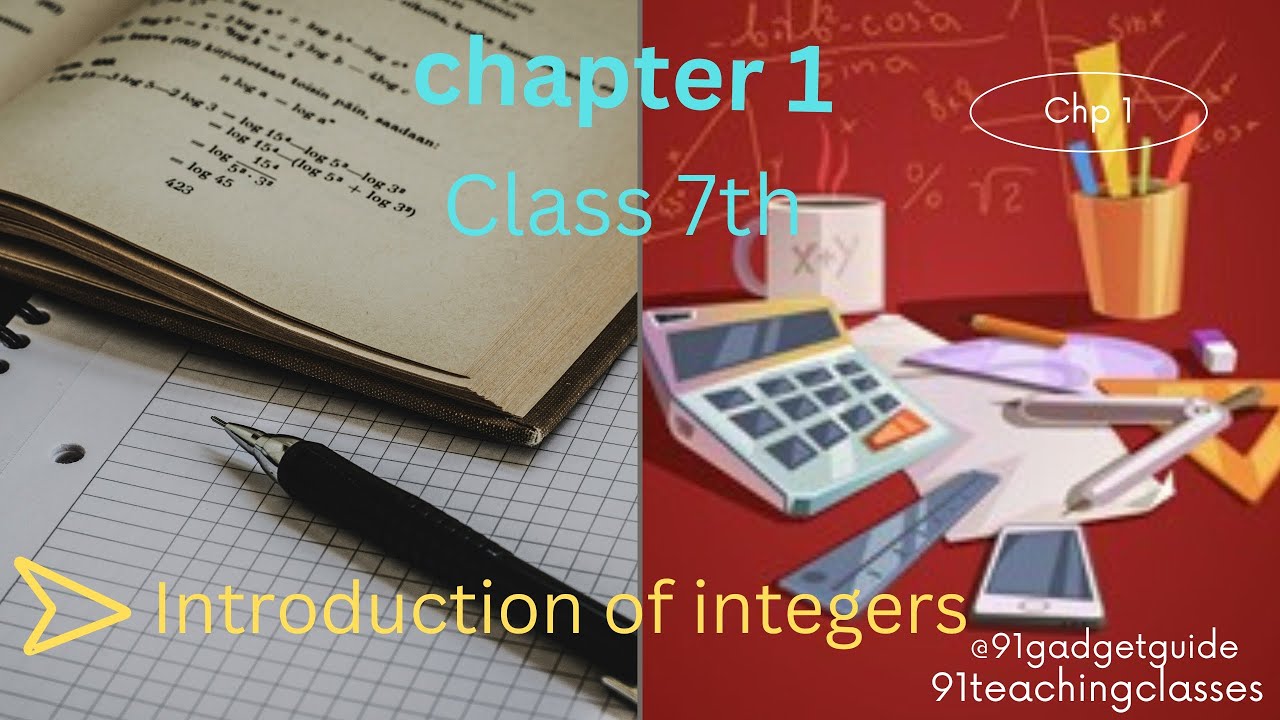 Class 7th | chapter 1st | Integers | Introduction of Integers| first ...