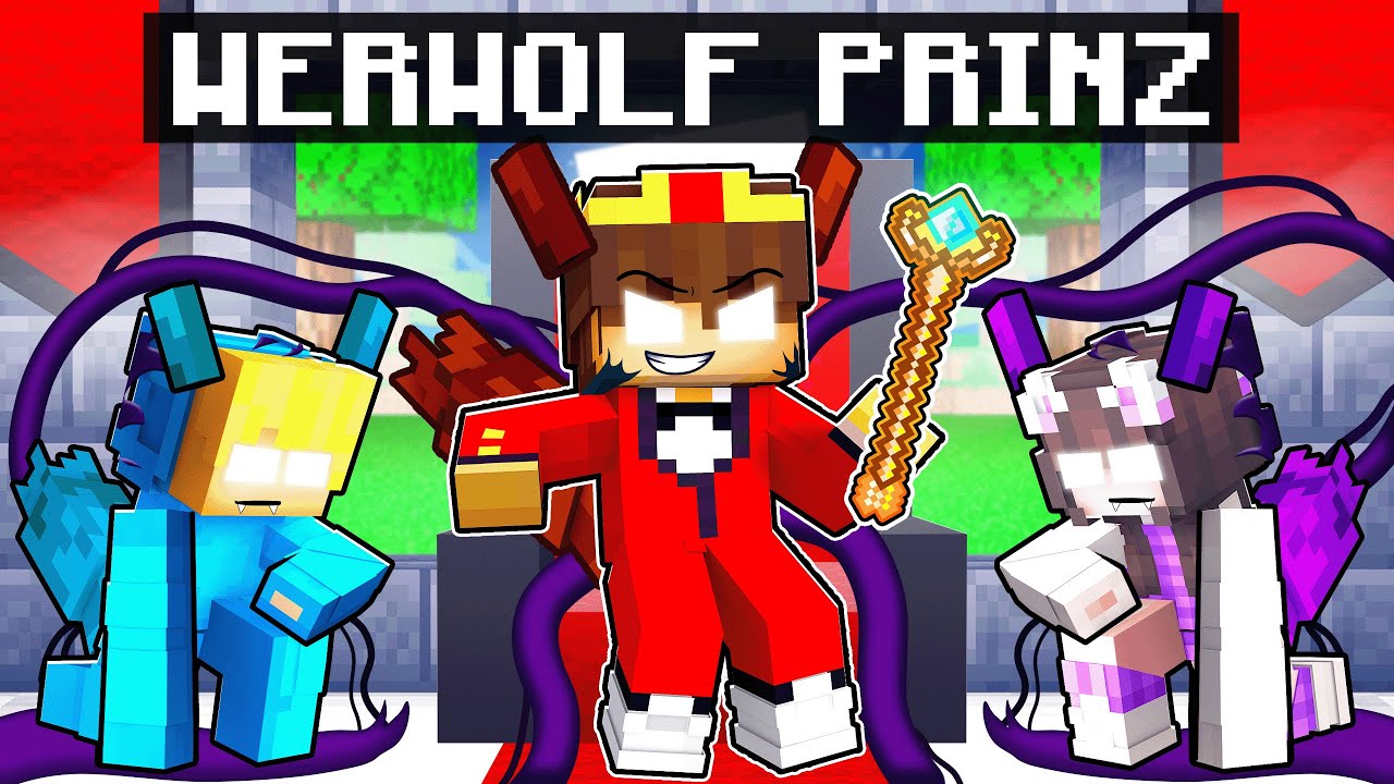 ICH SPIELE MINECRAFT ALS WERWOLF PRINZ! - YouTube