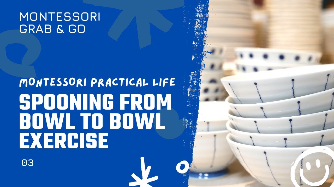 Montessori Practical Life: Spooning from Bowl to Bowl Exercise - YouTube