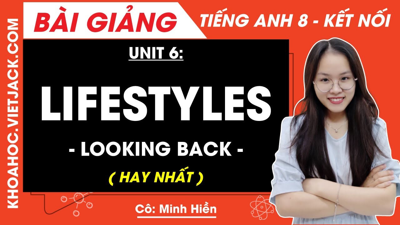 Tiếng Anh lớp 8 Unit 6 | Looking back | Lifestyles - trang 68 Global Success (HAY NHẤT) - YouTube