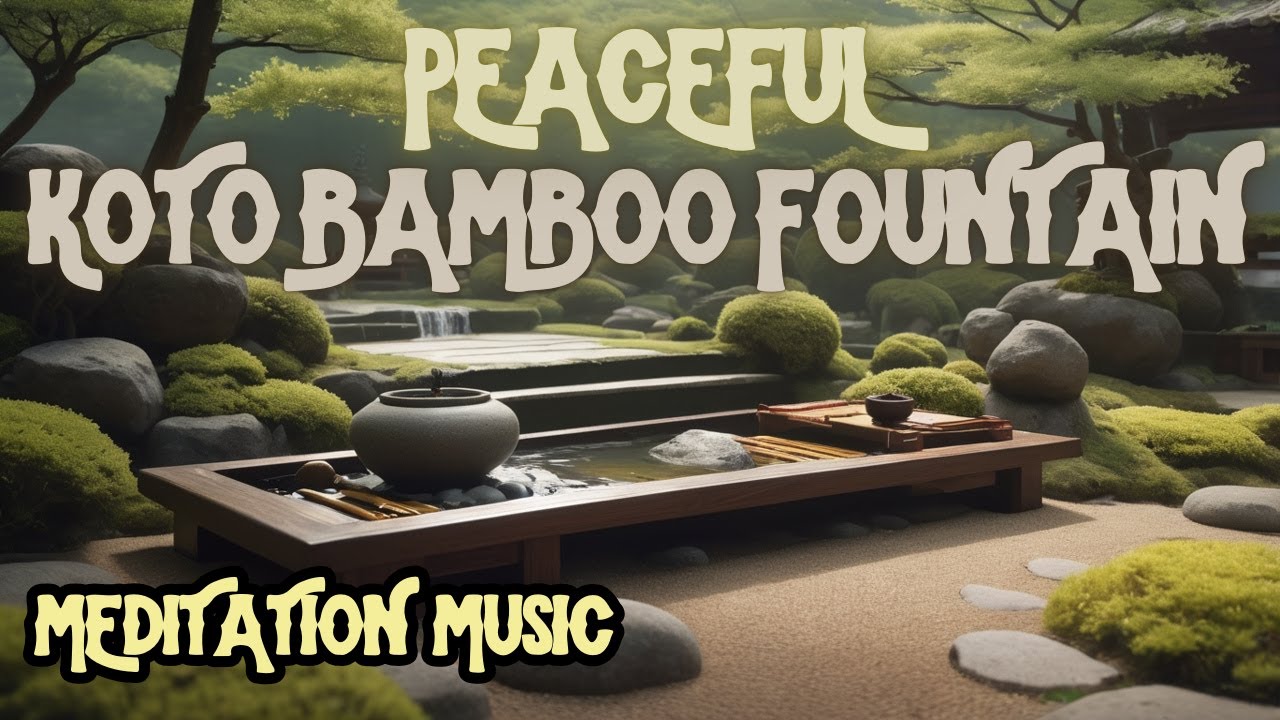 3 Hours Peaceful Koto Bamboo Fountain | (Meditation Music) Relaxing ...