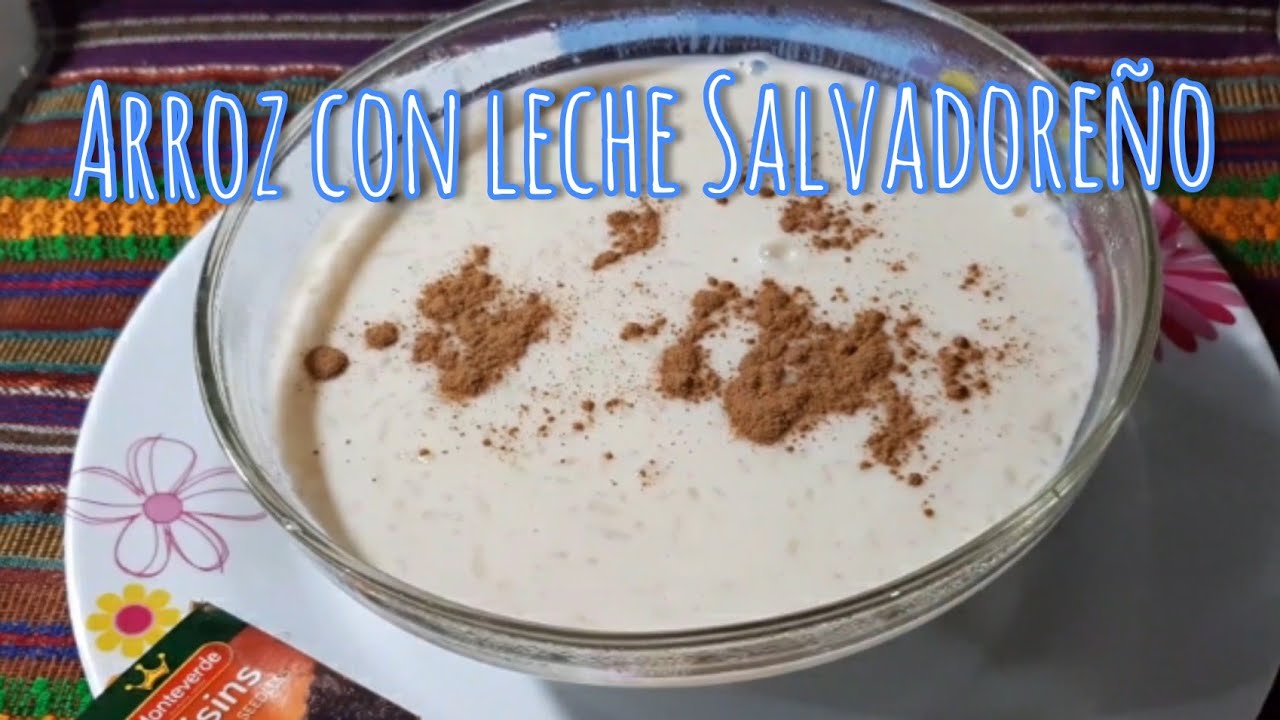ARROZ EN LECHE ¡SALVADOREÑO! - YouTube