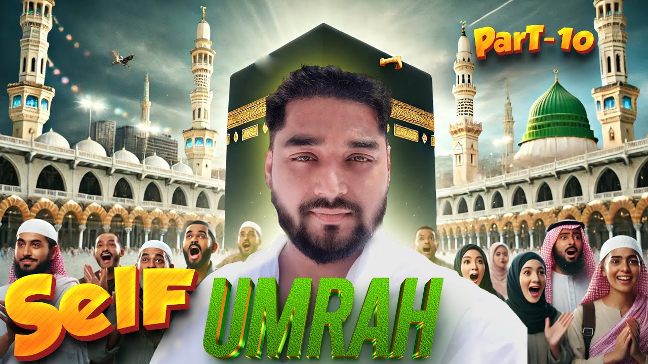 Self Umrah Without A Tour Agent's ! Bina Tour Agent ke Umrah Kare ...