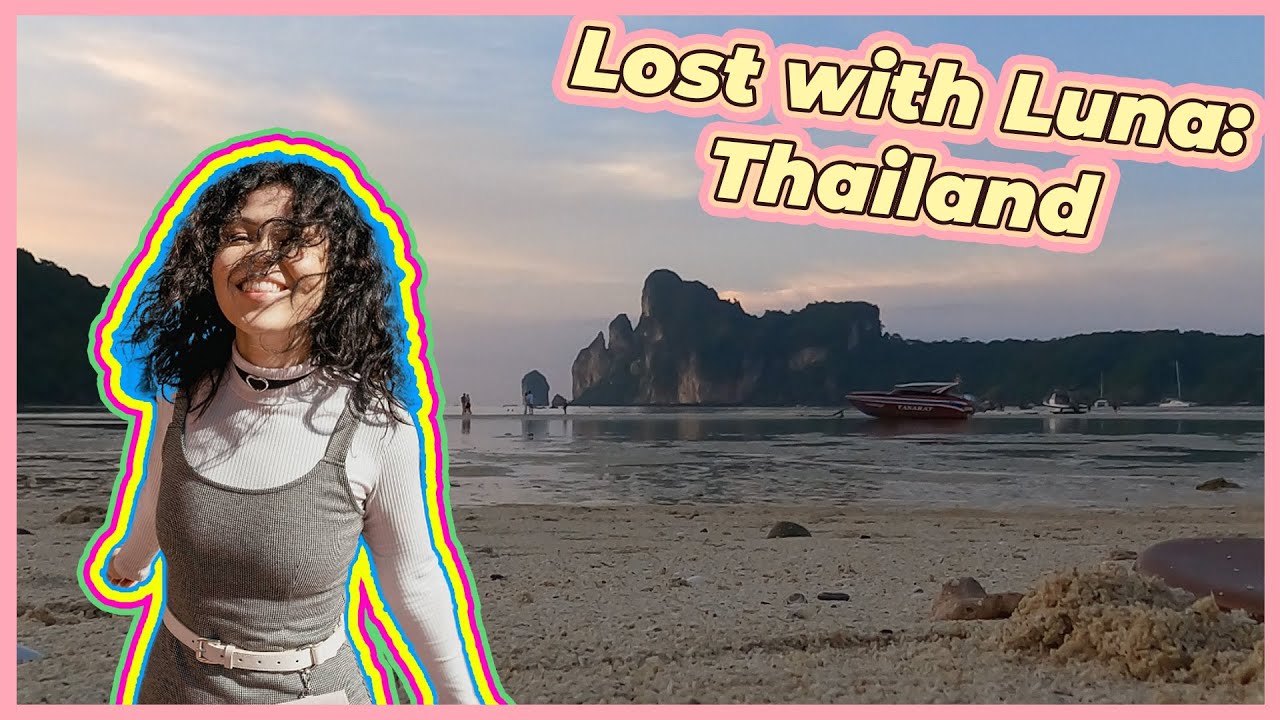 WHAT TO DO ON KOH PHI PHI | Lost With Luna - YouTube