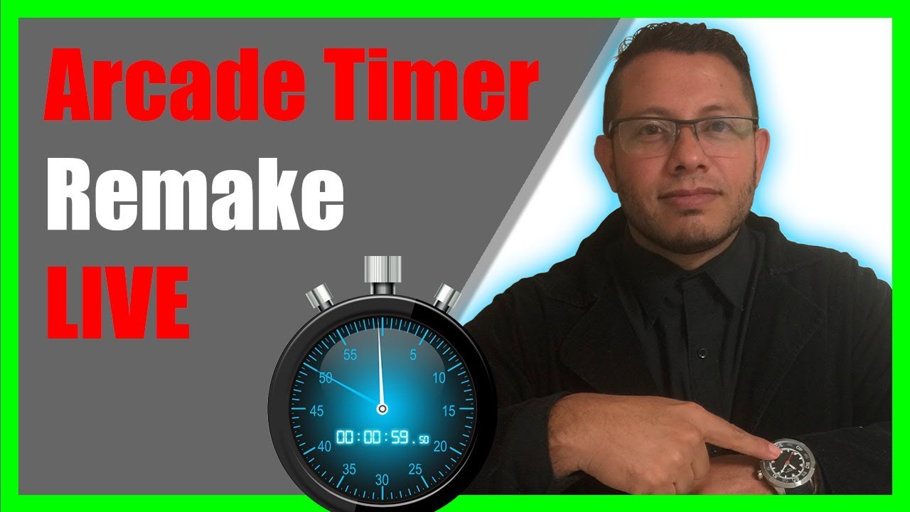 Arcade Timer - Remake LIVE - YouTube