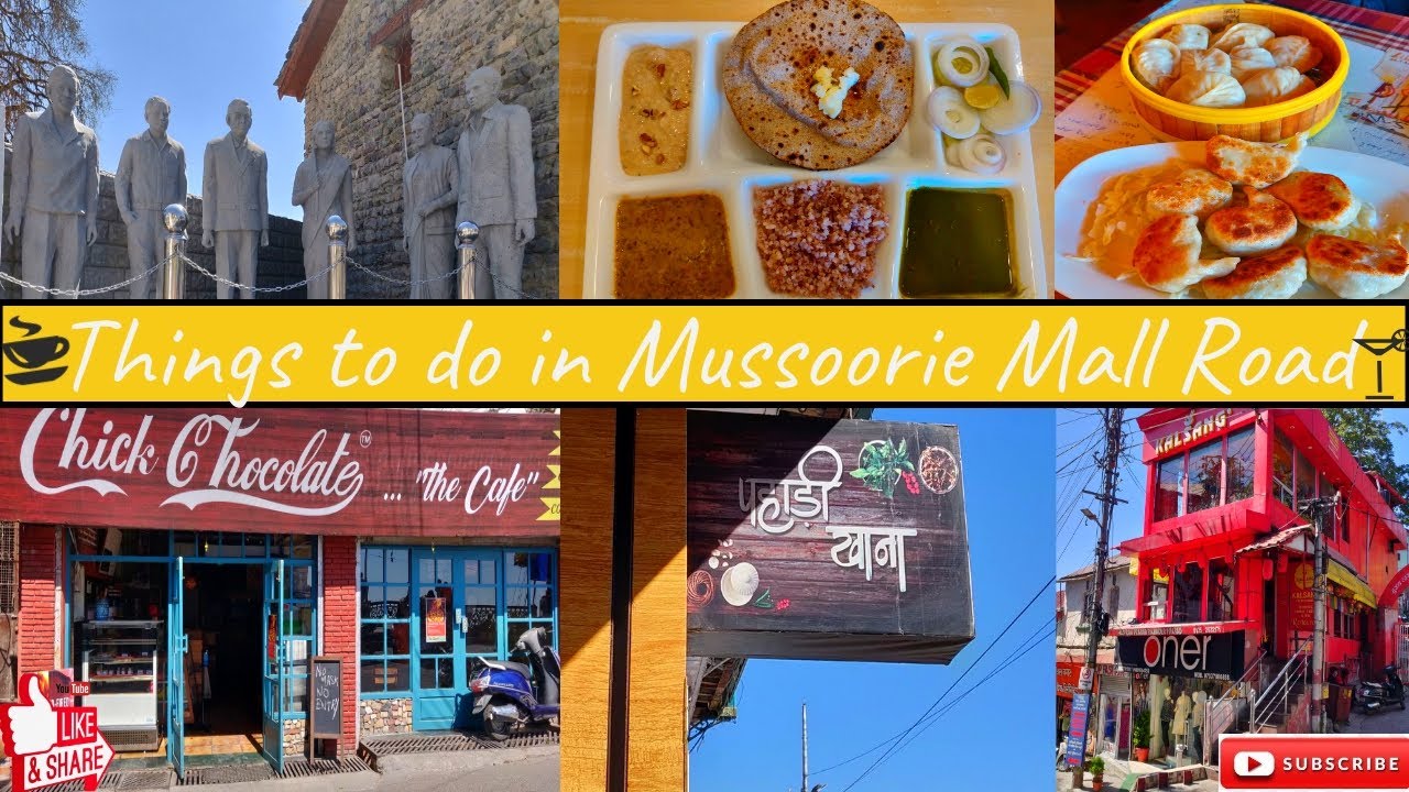 Mussoorie Mall Road - Things to DO and EAT!! - YouTube