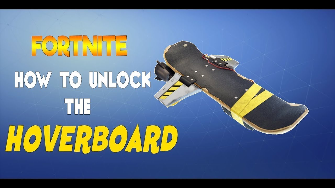 How To Get The Hoverboard Fortnite Save The World - YouTube