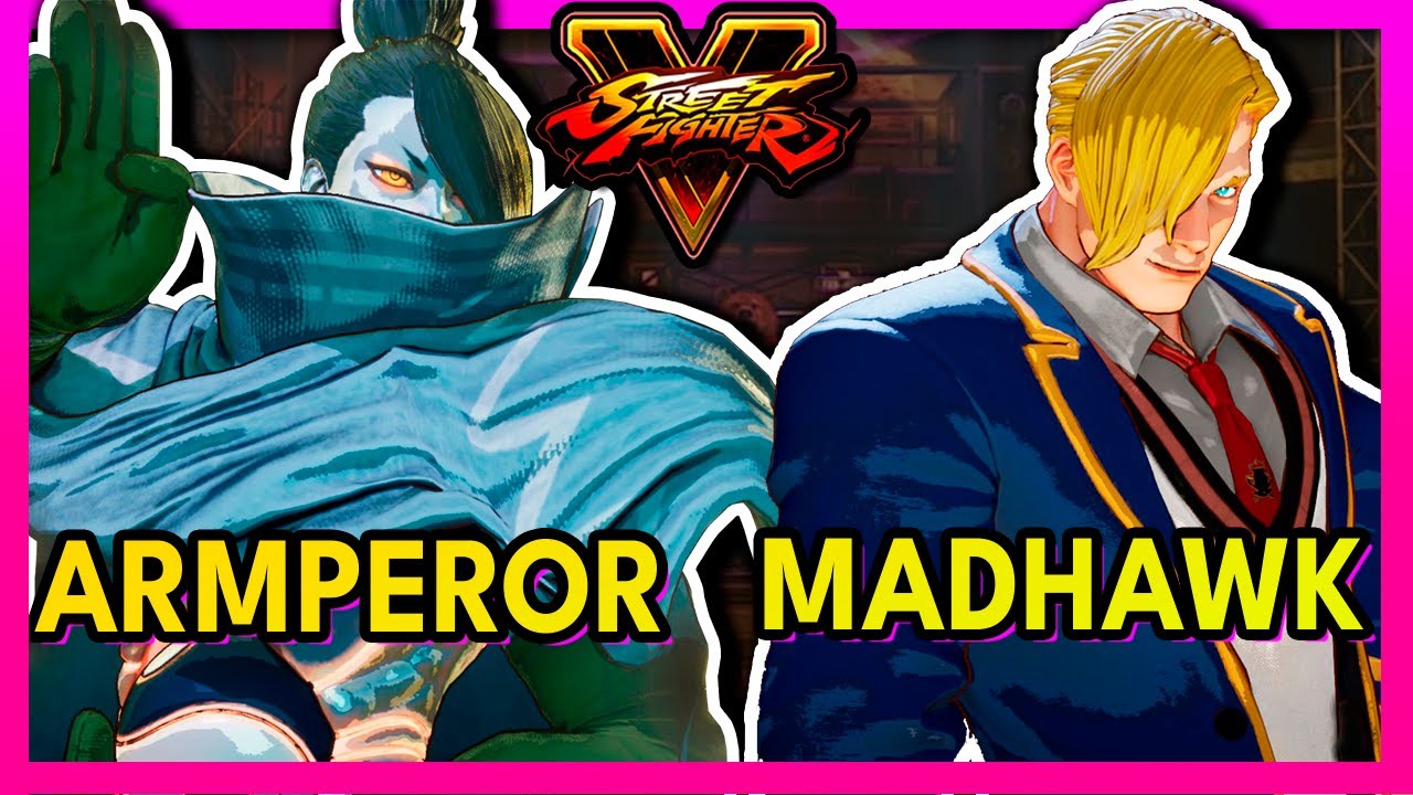 SFV 🥊 Armperor (SETH) VS Madhawk (ED) 🥊 スト5 🥊 SF5 🥊 Street Fighter 5 ...