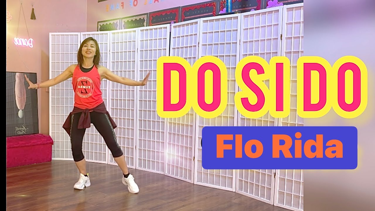 Do Si Do - Flo Rida / Zumba / Pop / Easy Dance - YouTube