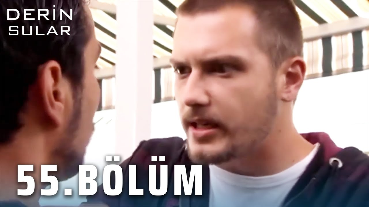 Derin Sular 55. Bölüm - YouTube
