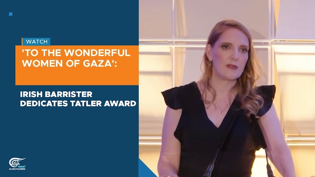 'To the wonderful women of Gaza': Irish Barrister dedicates Tatler ...