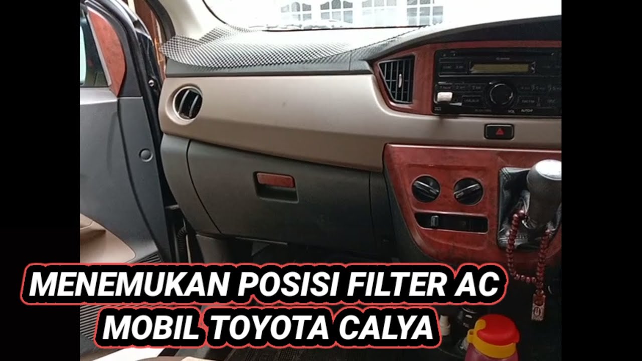 CARA BUKA FILTER AC MOBIL TOYOTA CALYA SIGRA - YouTube