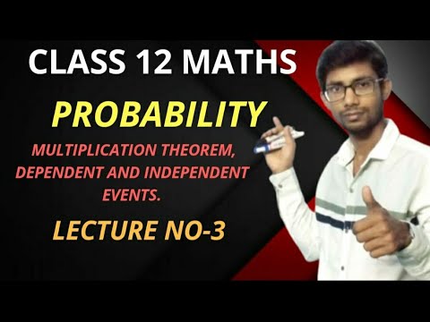 Probability||#3 multiplication theory|| Independent and dependent ...