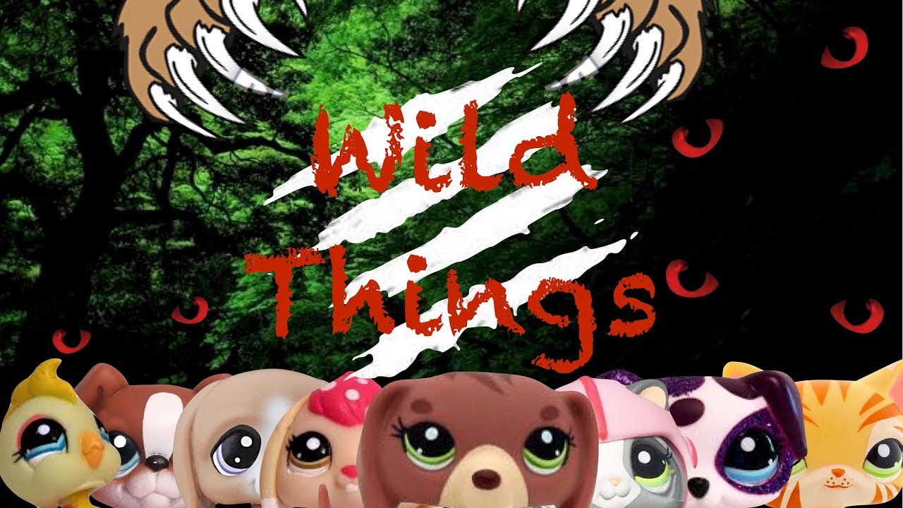 LPS MV: Wild Things - YouTube