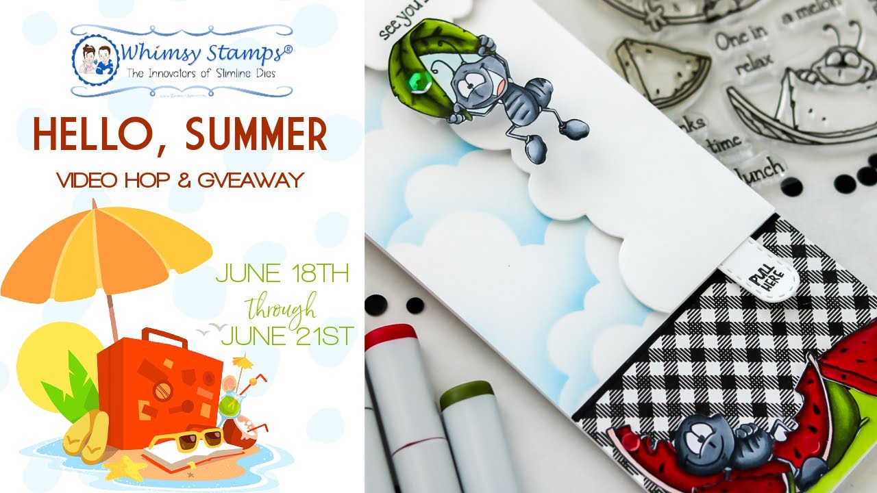Whimsy Stamps Hello, Summer Interactive Cards Hop & Giveaway - YouTube