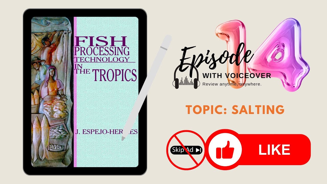EPISODE 14 Fish Processing Technology | Fisheries Board Exam Reviewer ...