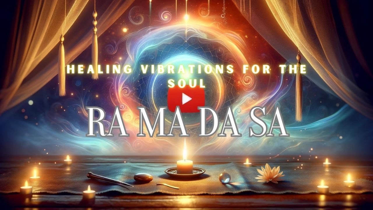 Ramadasa Mantra: Vibraciones Curativas para el Alma - YouTube