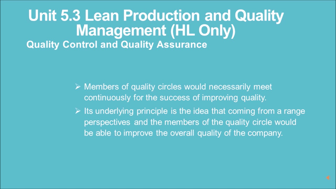 IB BUSINESS MANAGEMENT Unit 5.3 Lean Production and Quality Management ...